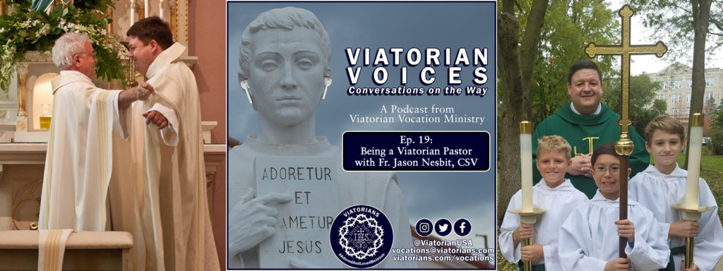Fr. Jason Nesbit Featured in Latest Podcast Episode | The Viatorian ...